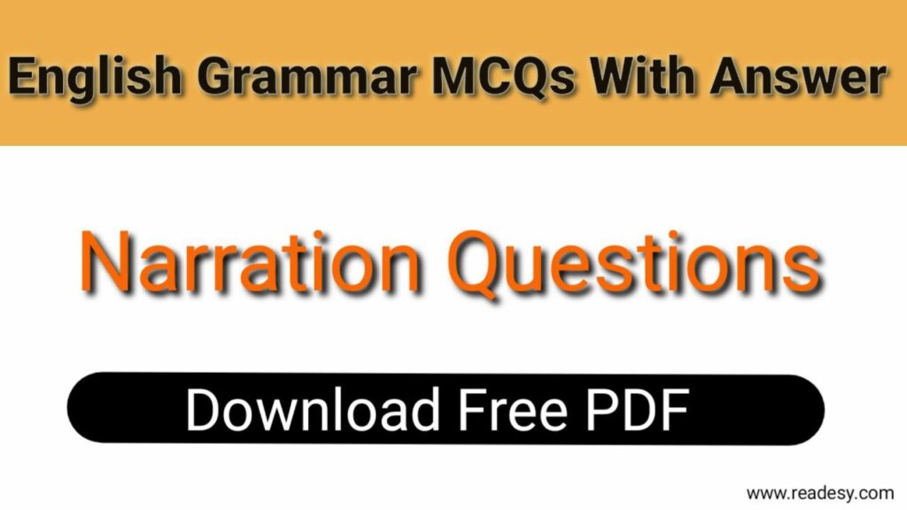 Narration Questions English Grammar [Download Free PDF] For